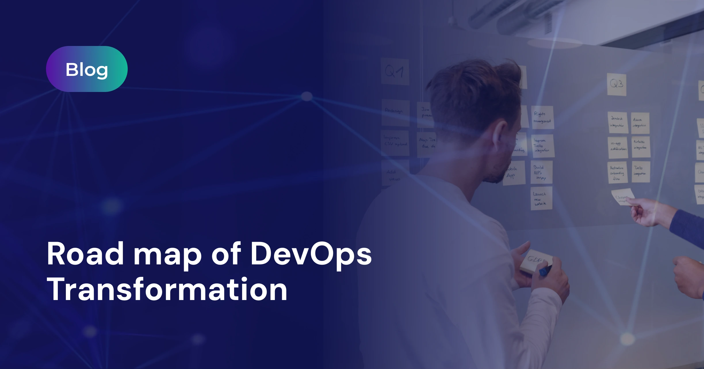 DevOps Transformation Roadmap: steps for business success